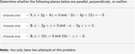 Solved Determine Whether The Following Planes Below Are Chegg