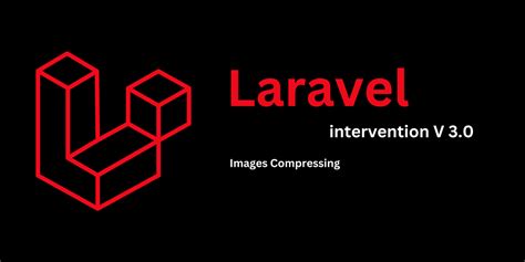 Laravel Images Compress With Intervention V30 By Chamidu Medium