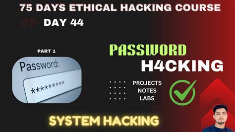 Day 44 How To Hack A Password Pt 1 System Hacking 🔥 Ethical Hacking