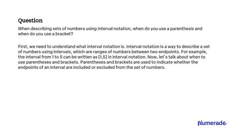 SOLVED When Describing Sets Of Numbers Using Interval Notation When Do You Use A Parenthesis