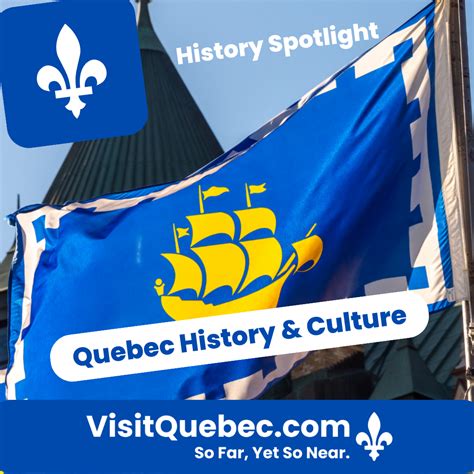 Quebec History And Culture Visit Quebec