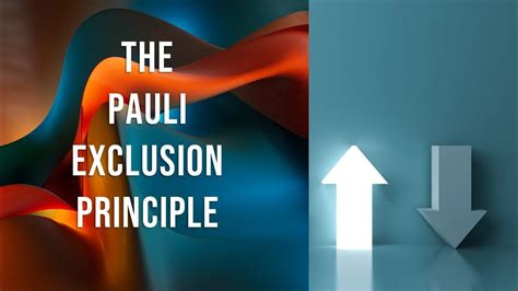 Pauli Exclusion Principle Youtube