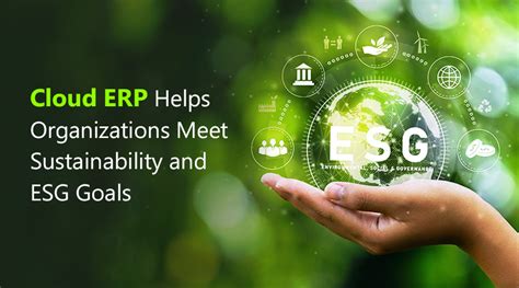 Heres How Cloud Erp Is Helping Organizations Achieve Esg And