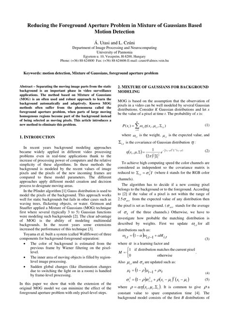 Pdf Reducing The Foreground Aperture Problem In Mixture Of Gaussians Based Motion Detection