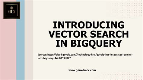 Introducing Vector Search In Bigquery