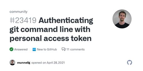 Authenticating Git Command Line With Personal Access Token Community Discussion GitHub
