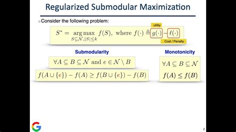 Regularized Submodular Maximization At Scale Youtube