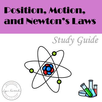 Position Motion And Newton S Laws Study Guide By Logan Fuemmeler
