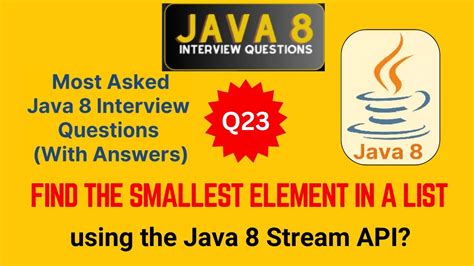 Java Interview Questions And Answers Q23 Find The Minimum Value In A List Using Java 8 Stream