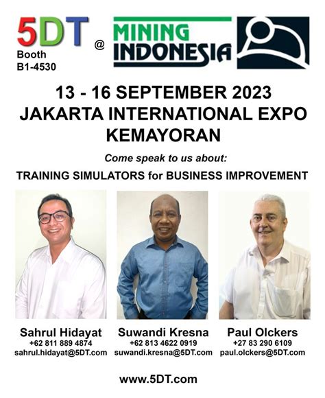 Sahrul Hidayat On Linkedin 5dt Will Be Exhibiting At Booth B1 4530 At Mining Indonesia Come