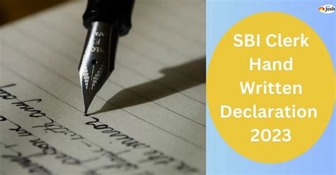 Sbi Clerk Hand Written Declaration 2023 Format Dimensions And Sample