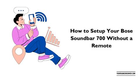 How To Setup Your Bose Soundbar Without A Remote Your Own Consumer