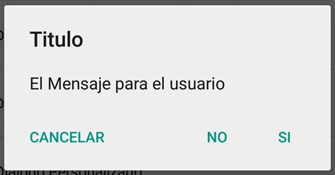 ¿como Crear Diálogos En Android