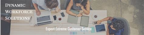 Dynamic Workforce Solutions Expect Extreme Customer Service