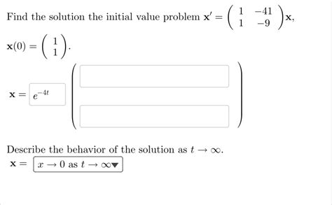 Solved Find The Solution The Initial Value Problem Chegg