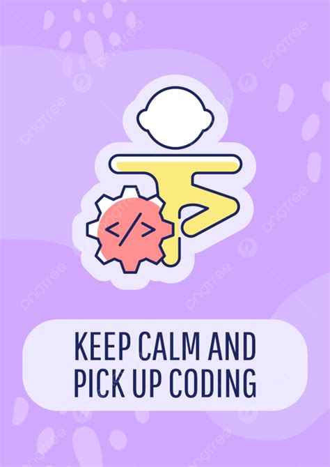 Keep Calm And Pick Up Coding Greeting Card With Color Icon Element