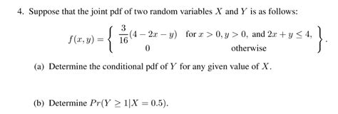 Solved Suppose That The Joint Pdf Of Two Random Variables Chegg
