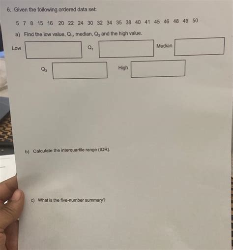 Solved 6 Given The Following Ordered Data Set A Find The