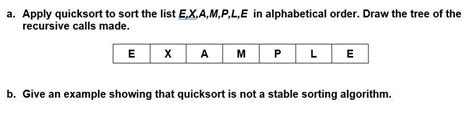 solved a apply quicksort to sort the list e x a m p l e in