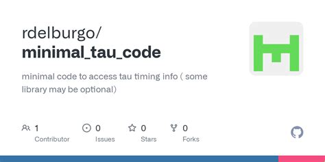 Github Rdelburgominimaltaucode Minimal Code To Access Tau Timing Info Some Library May