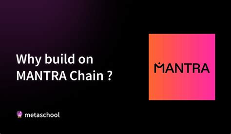 Why Build On Mantra Chain Guide For 2025