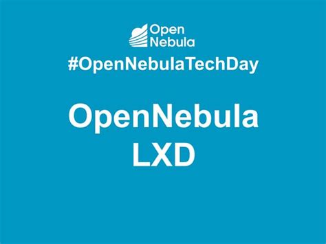 opennebula lxd container support overview ppt