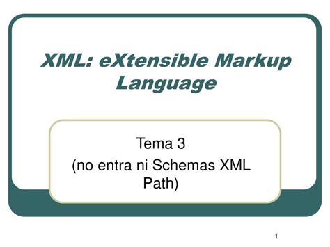 Ppt Xml Extensible Markup Language Powerpoint Presentation Free Download Id4633213