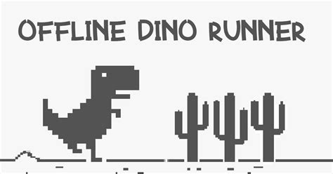 Offline Dinosaur Google Chrome Dinosaur Game Dinosaur Games