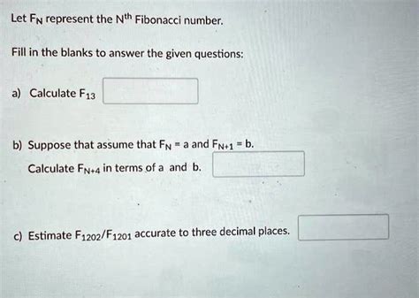 solved let fn represent the nth fibonacci number fill in the blanks