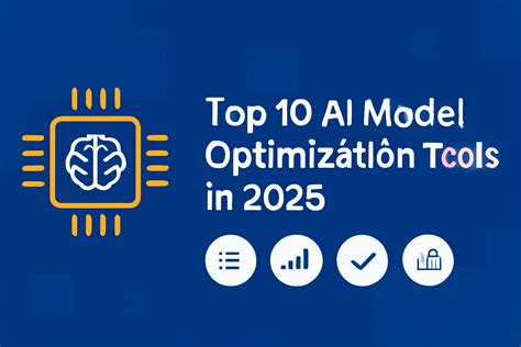 Top 10 Ai Model Optimization Tools In 2025 Features Pros Cons And Comparison Best Devops