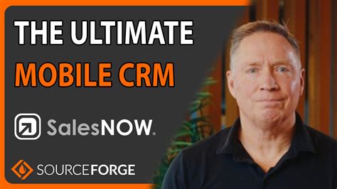 The Ultimate Mobile Crm Salesnow Sourceforge Podcast Episode 30 Sourceforge Articles