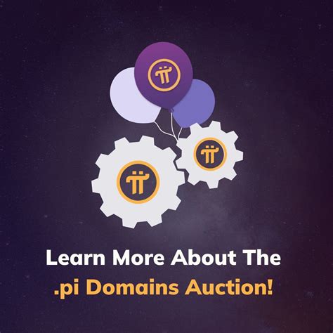 Worldwide Picoin Info 파이코인 Pi 도메인 경매 통계 자세한 내용 및 Faq Pi 도메인 경매는 Pi 생태계를 확장하는 데 있어 한 걸음 더