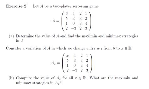 solved exercise 2 let a be a two player zero sum game