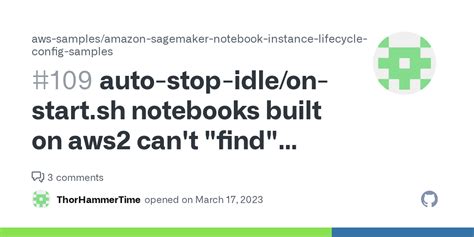 Auto Stop Idleon Startsh Notebooks Built On Aws2 Cant Find Python · Issue 109 · Aws