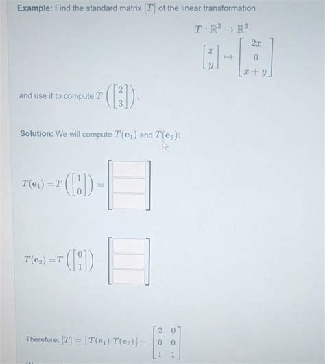 Solved Example Find The Standard Matrix T Of The Linear