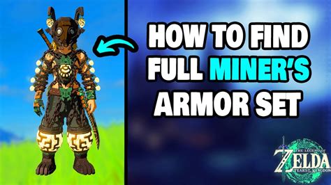 How To Find The FULL Miner S Armor Set In Zelda Tears Of The Kingdom