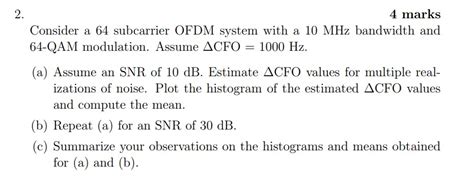 Solved 4 ﻿marksconsider A 64 ﻿subcarrier Ofdm System With A