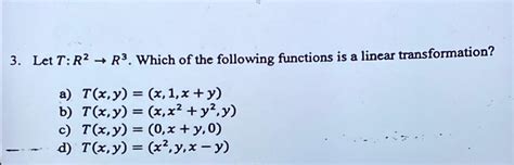 solved let t r2→r3 ﻿which of the following functions is a
