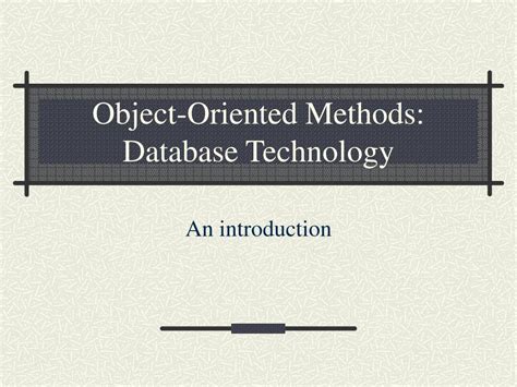 ppt object oriented methods database technology powerpoint presentation id 6530713