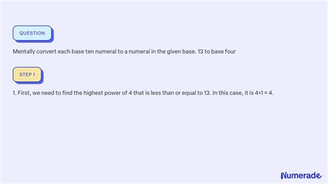 solved mentally convert each base ten numeral to a numeral in the given