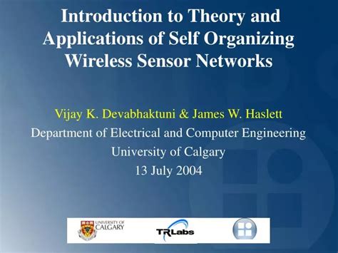 Ppt Introduction To Theory And Applications Of Self Organizing Wireless Sensor Networks