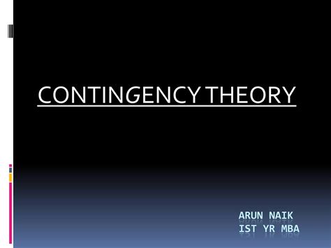 Contingency Theory Of Management Pptx