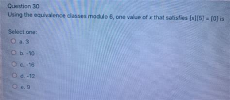 solved question 30 using the equivalence classes modulo 6