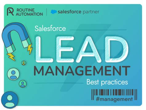 Salesforce Lead Management Best Practices Routine Automation