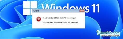 Cara Mengatasi Error The Specified Procedure Could Not Be Found Di Windows 11