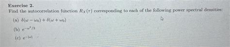 Solved Exercise Find the autocorrelation function RX τ Chegg
