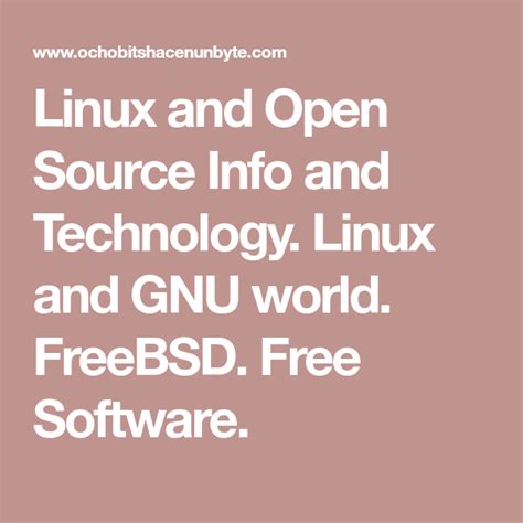 Linux And Open Source Info And Technology Linux And Gnu World Freebsd Free Software Linux