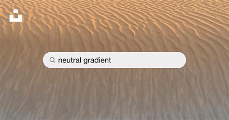 Neutral Gradient Pictures Download Free Images On Unsplash