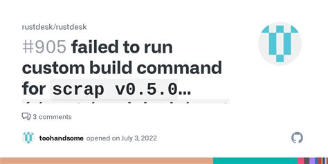 Failed To Run Custom Build Command For `scrap V050 Rootruskdesk