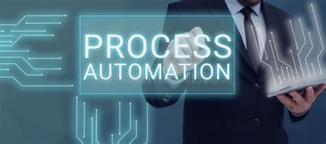 Sign Displaying Process Automation Business Showcase The Use Of